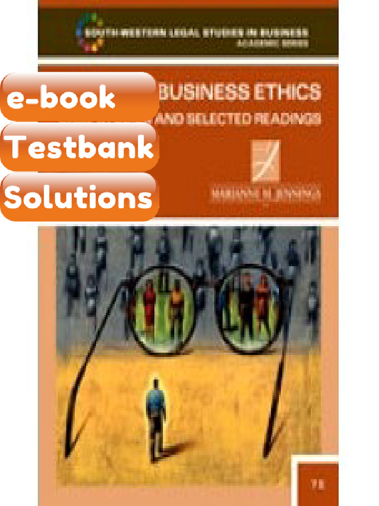 Testbank - Business Ethics Case Studies and Selected Readings 7th ...