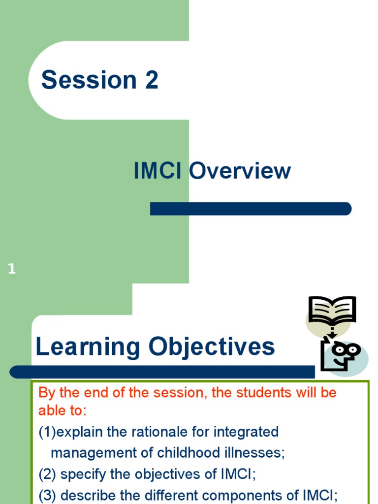 IMCI Session 2- An Overview of the IMCI | Preventive Healthcare ...