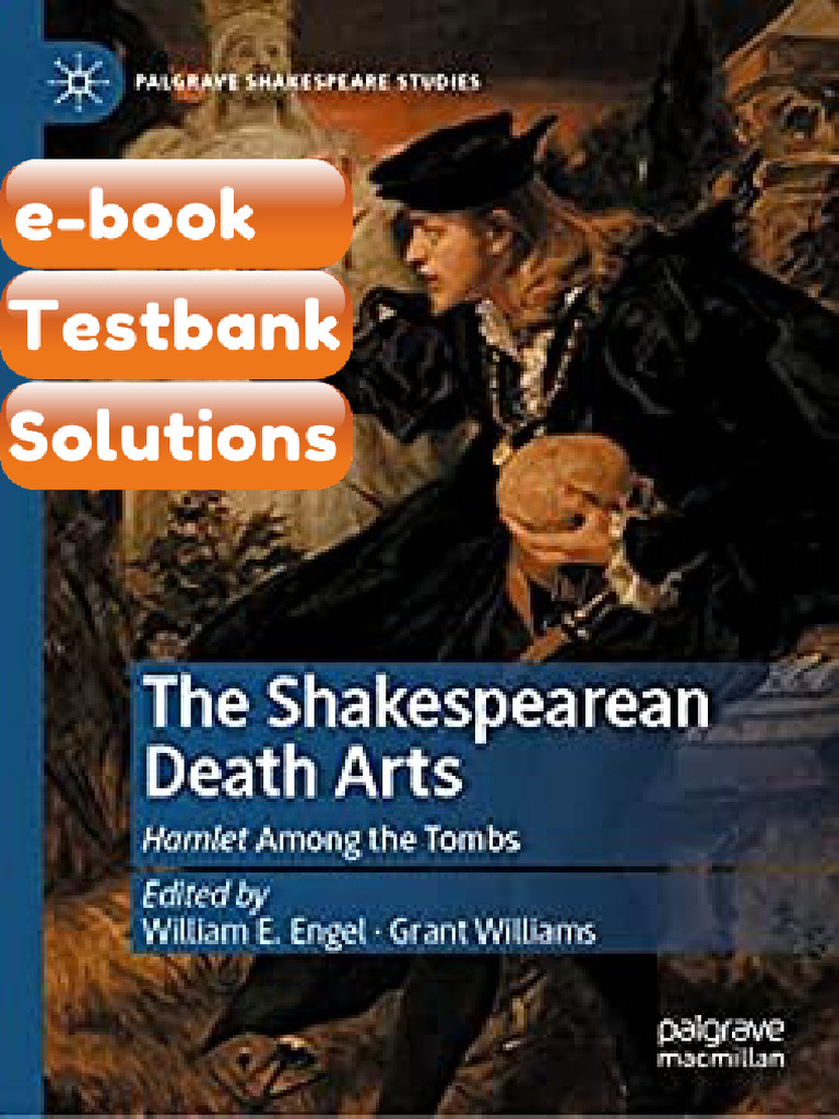 eBook & Testbank the Shakespearean Death Arts Hamlet Among the Tombs ...