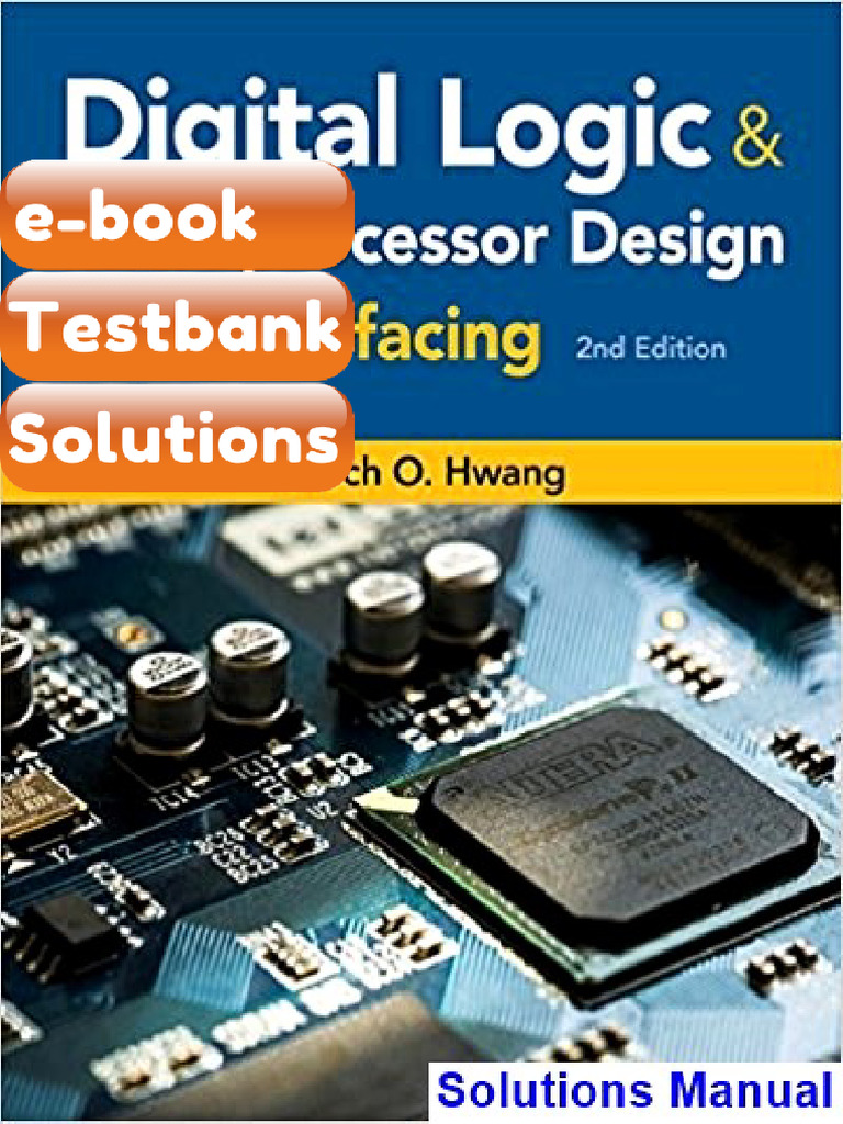 Testbank - Digital Logic and Microprocessor Design With Interfacing 2nd ...