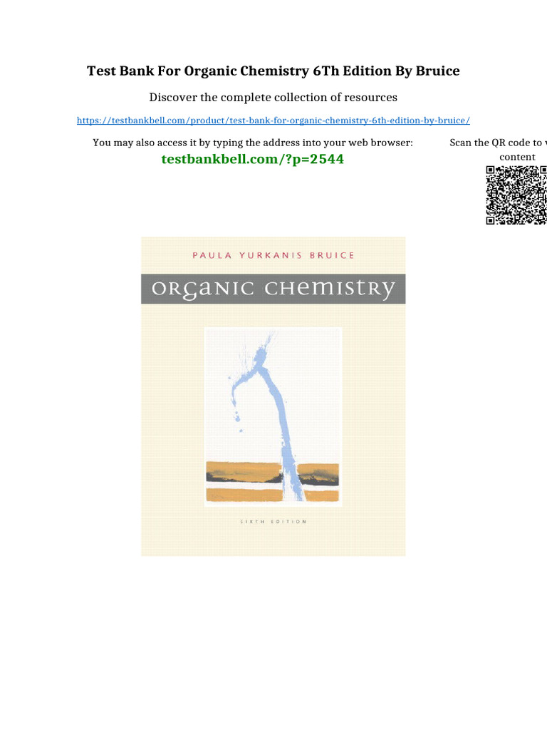 Test Bank for Organic Chemistry 6th Edition by Bruice available ...