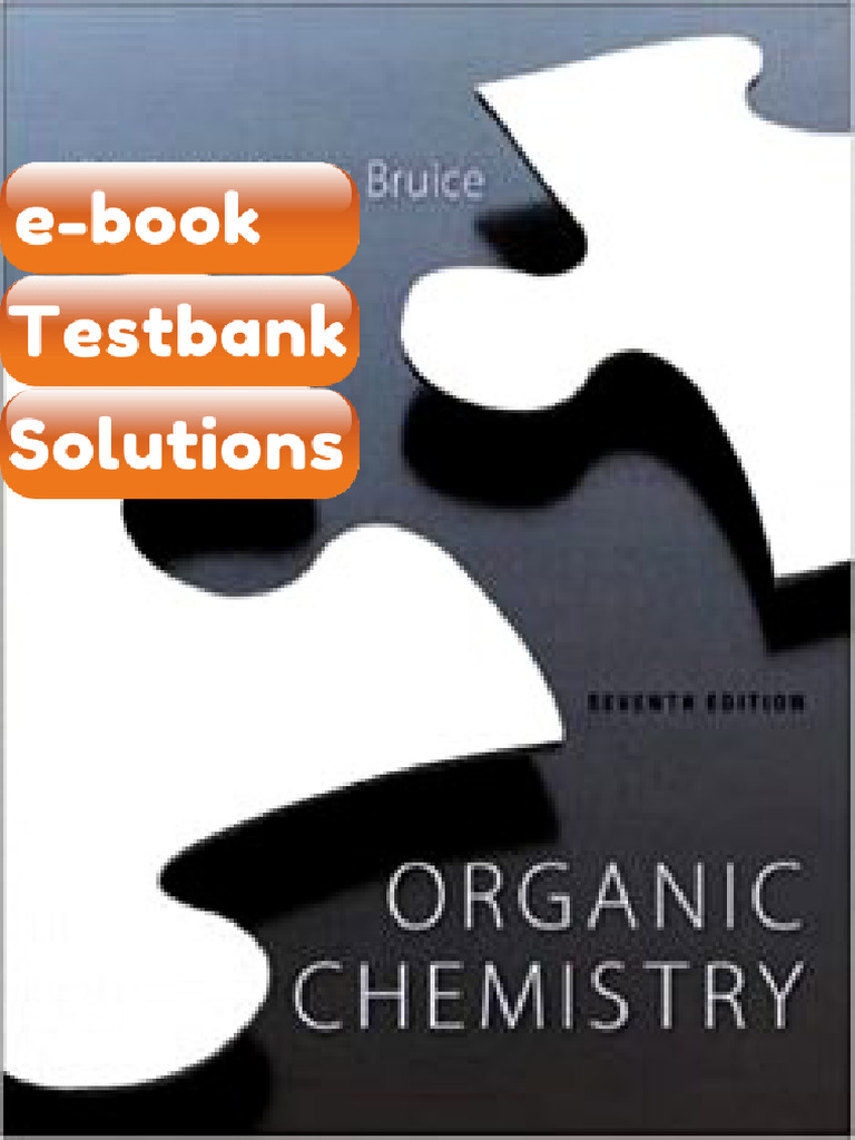 Organic Chemistry 7th Edition by Bruice Testbank & eBook | PDF ...