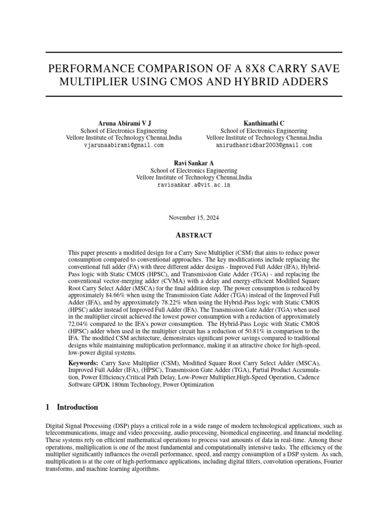 Performance Analysis of 8x8 Carry Save Multiplier Using Multiple Adders ...