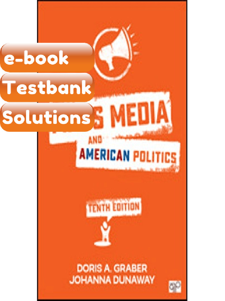 Testbank - Mass Media and American Politics 10th Edition Graber | PDF ...