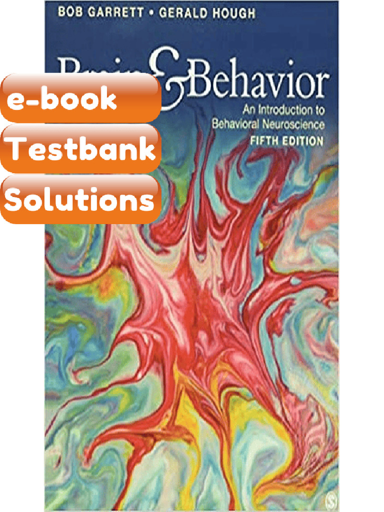 Testbank - Brain Behavior an Introduction to Behavioral Neuroscience ...