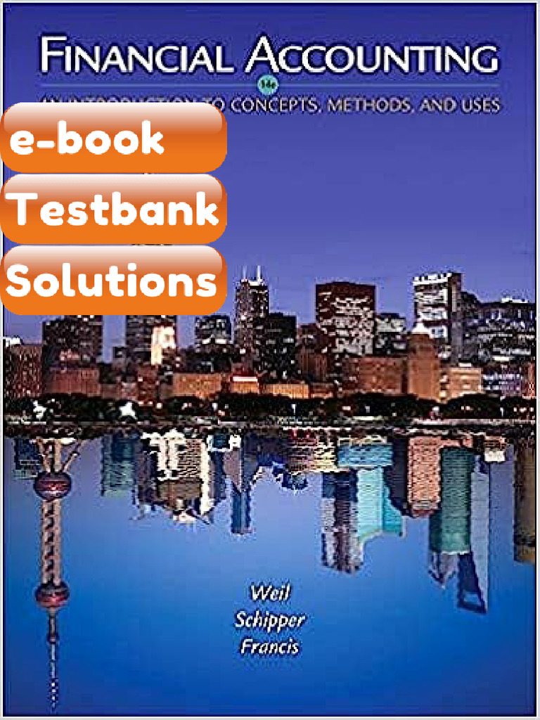 Financial Accounting an Introduction to Concepts Methods and Uses 14th ...