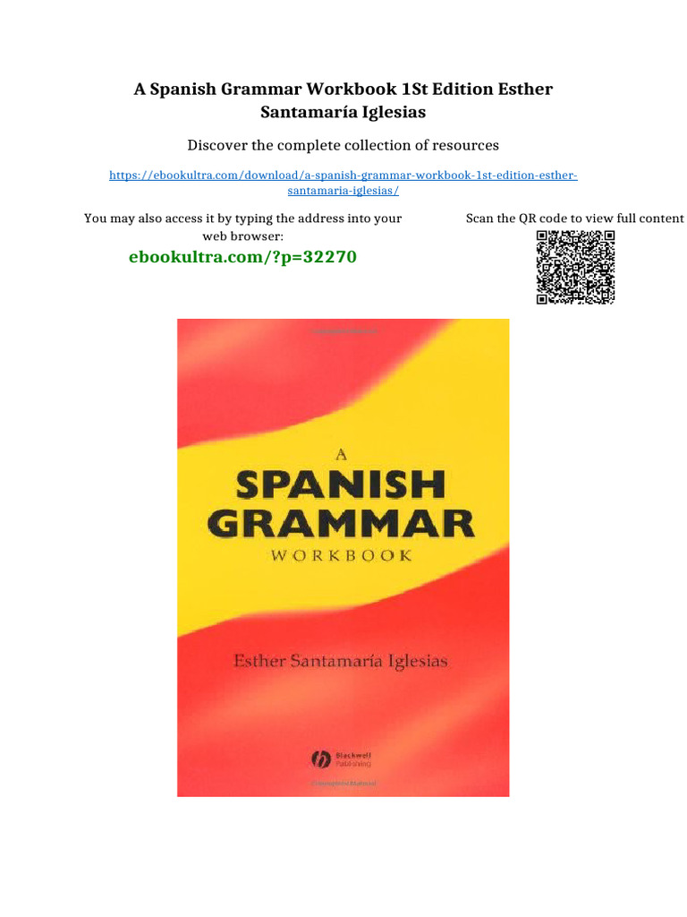 A Spanish Grammar Workbook 1st Edition Esther Santamaría Iglesias ...