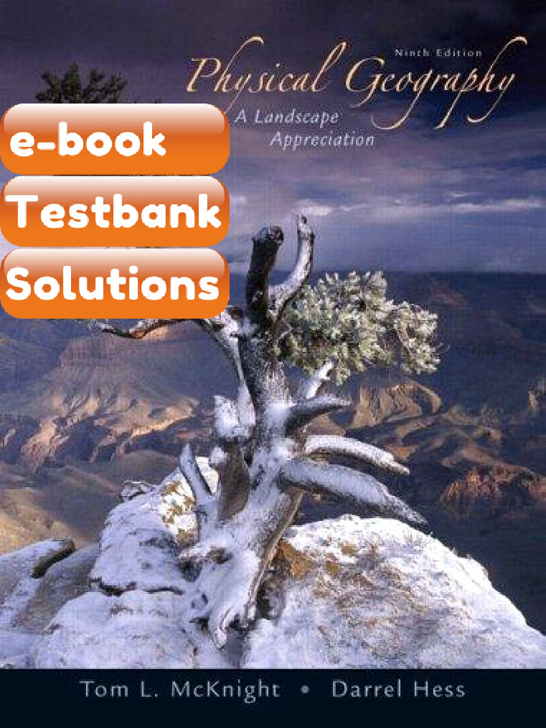 Ebook & Testbank Physical Geography A Landscape Appreciation 9th ...