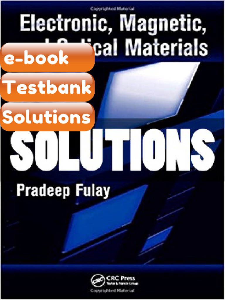 eBook & Testbank Electronic Magnetic and Optical Materials 1 Ed Fulay ...