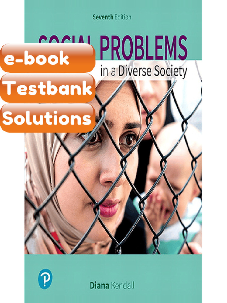 Testbank - Social Problems in a Diverse Society 7th Edition Diana ...
