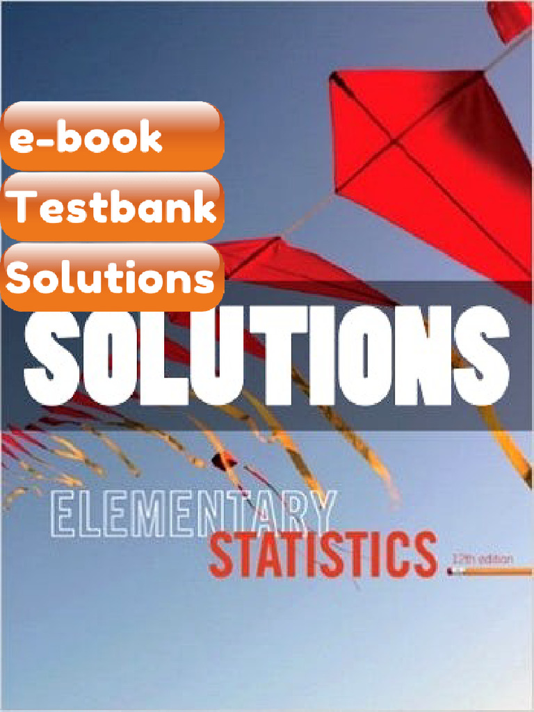 Ebook & Testbank Elementary Statistics 12th Ed Triola | PDF ...