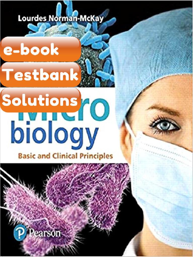 Testbank - Microbiology Basic and Clinical Principles by Lourdes P ...