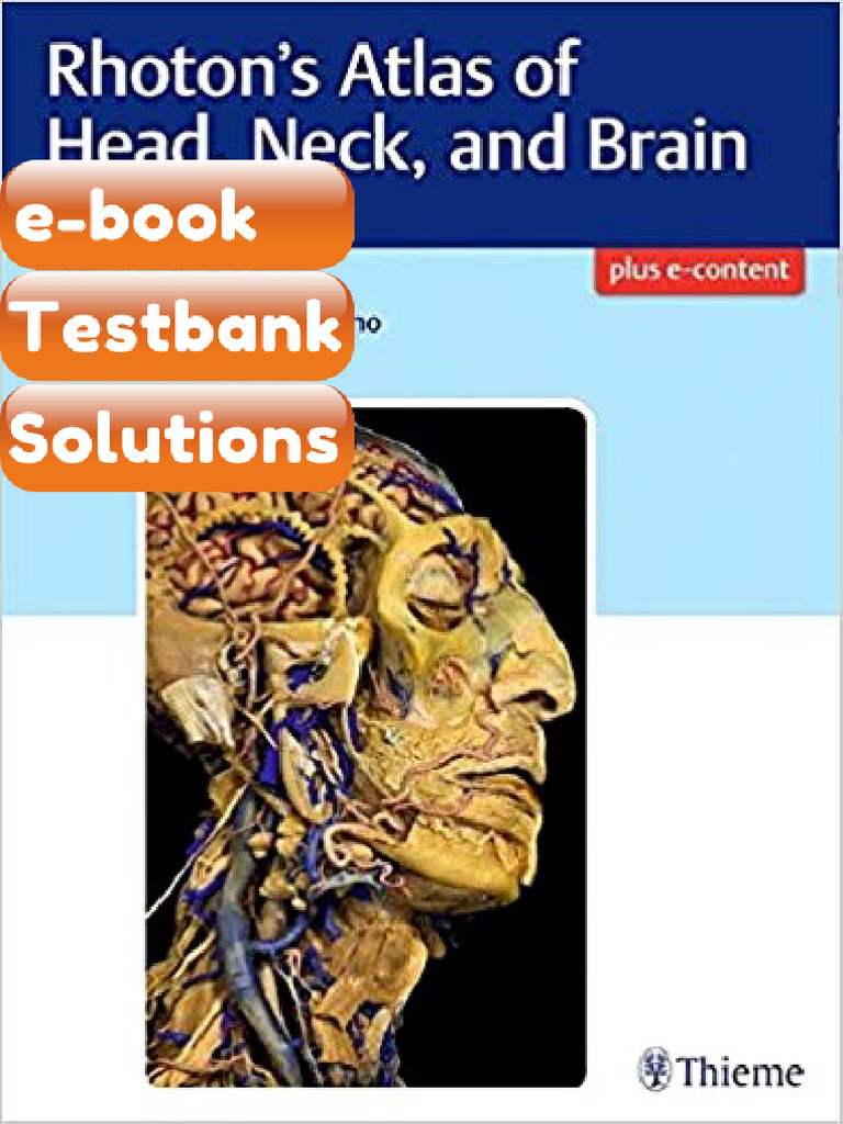 Testbank - Rhoton S Atlas of Head Neck and Brain 2D and 3D Images 2017 ...