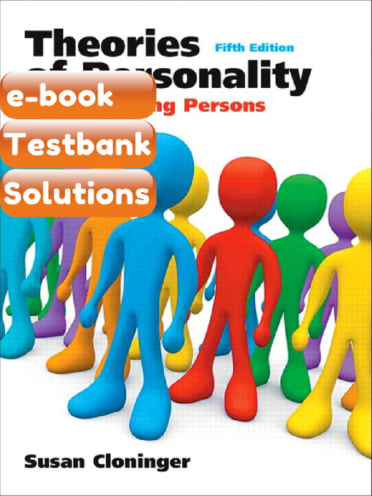 Theories of Personality Understanding Persons 5E Cloninger Testbank ...