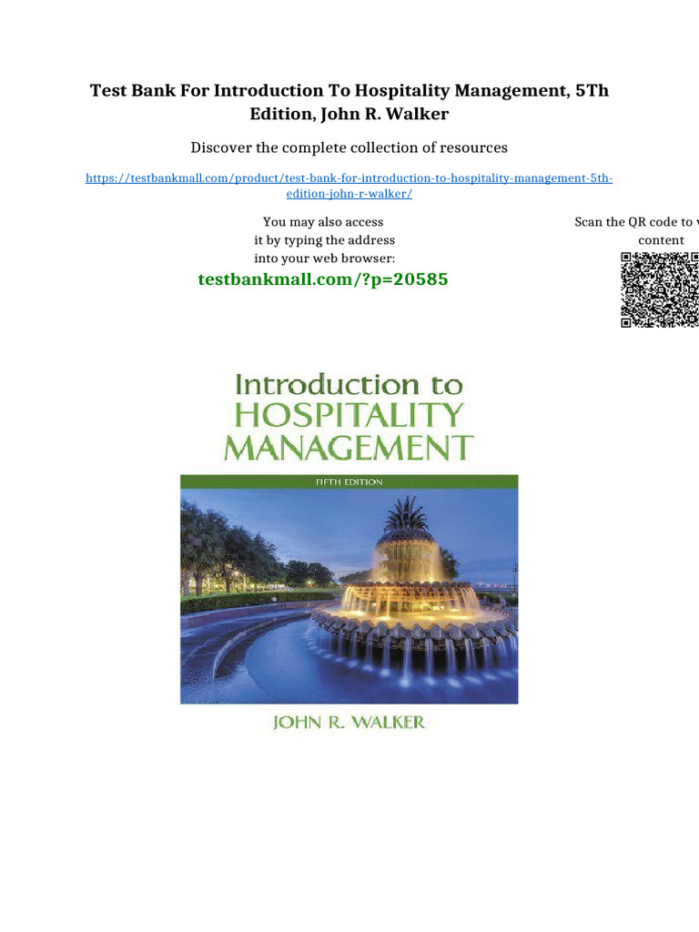 Test Bank for Introduction to Hospitality Management, 5th Edition, John ...