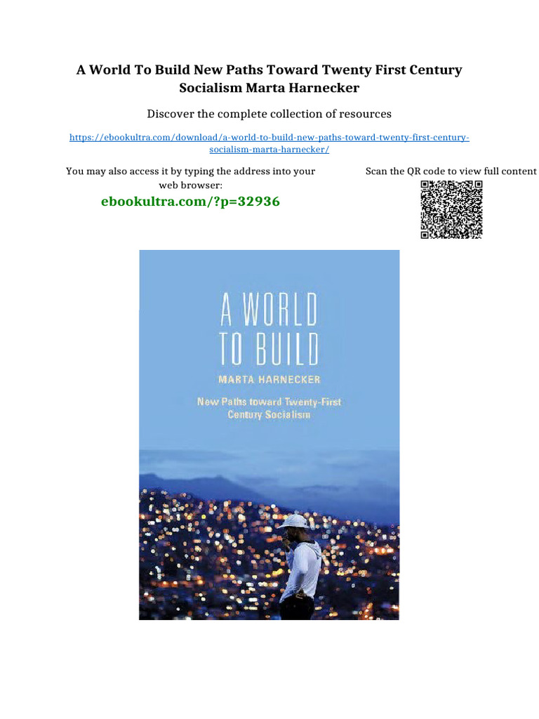 A World To Build New Paths Toward Twenty First Century Socialism Marta ...