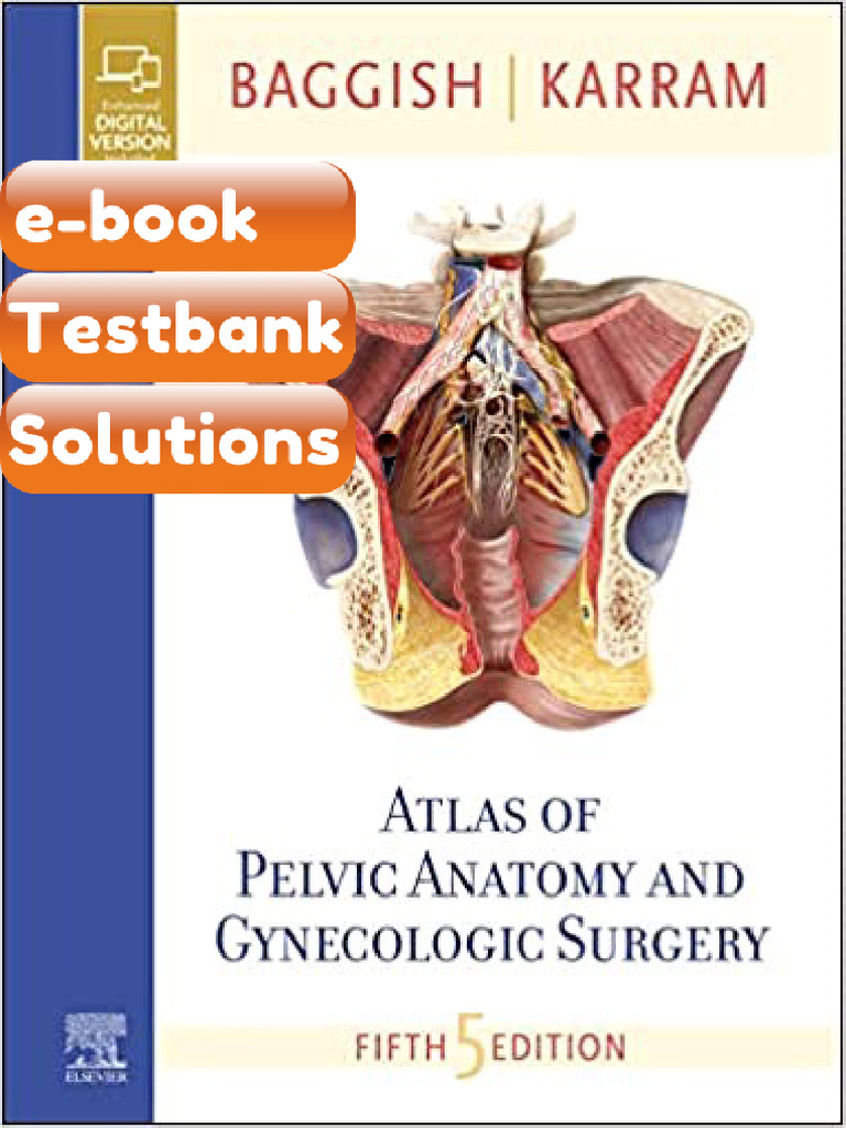 Atlas of Pelvic Anatomy and Gynecologic Surgery 5th Edition by Michael ...