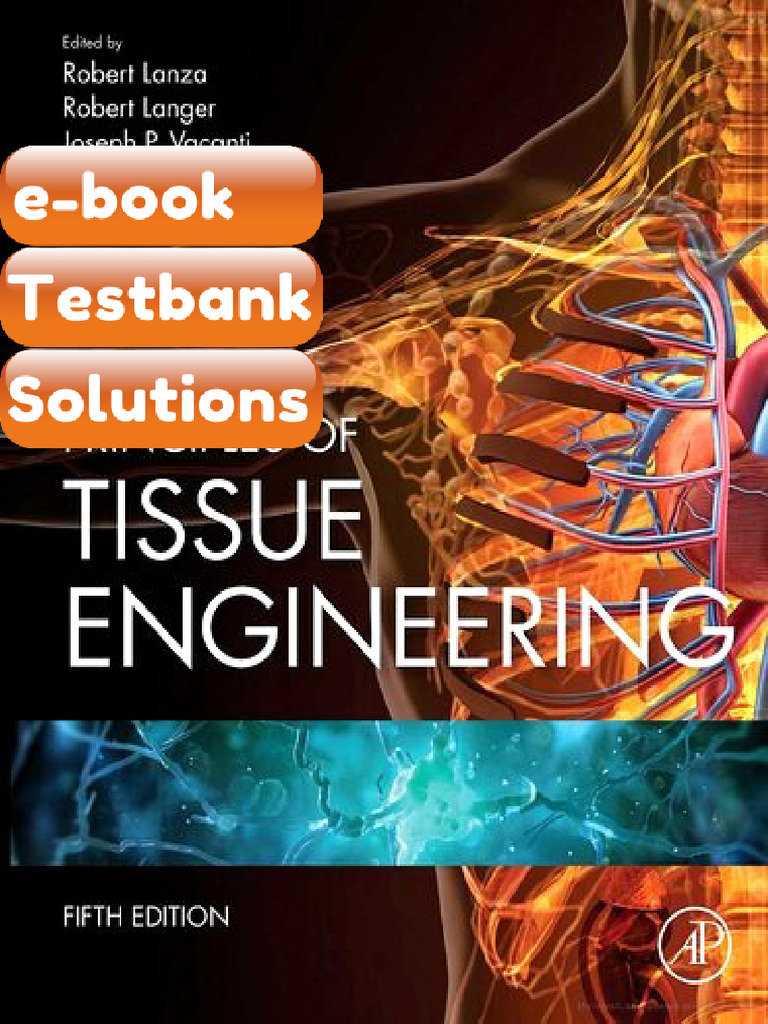 Principles of Tissue Engineering Robert Lanza eBook & Testbank | PDF ...
