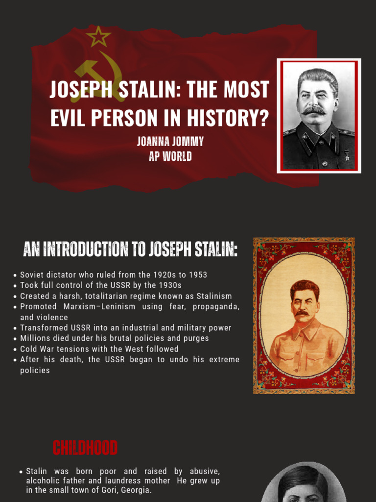 The Most Evil Person in History | PDF | Joseph Stalin | Soviet Union