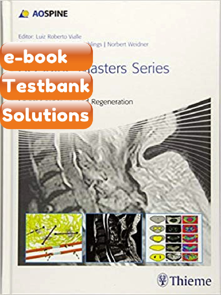 AOSpine Masters Series Volume 7 Spinal Cord Injury and Regeneration by ...