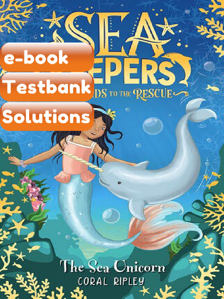 The Sea Unicorn Coral Ripley eBook & Testbank | PDF | E Commerce ...