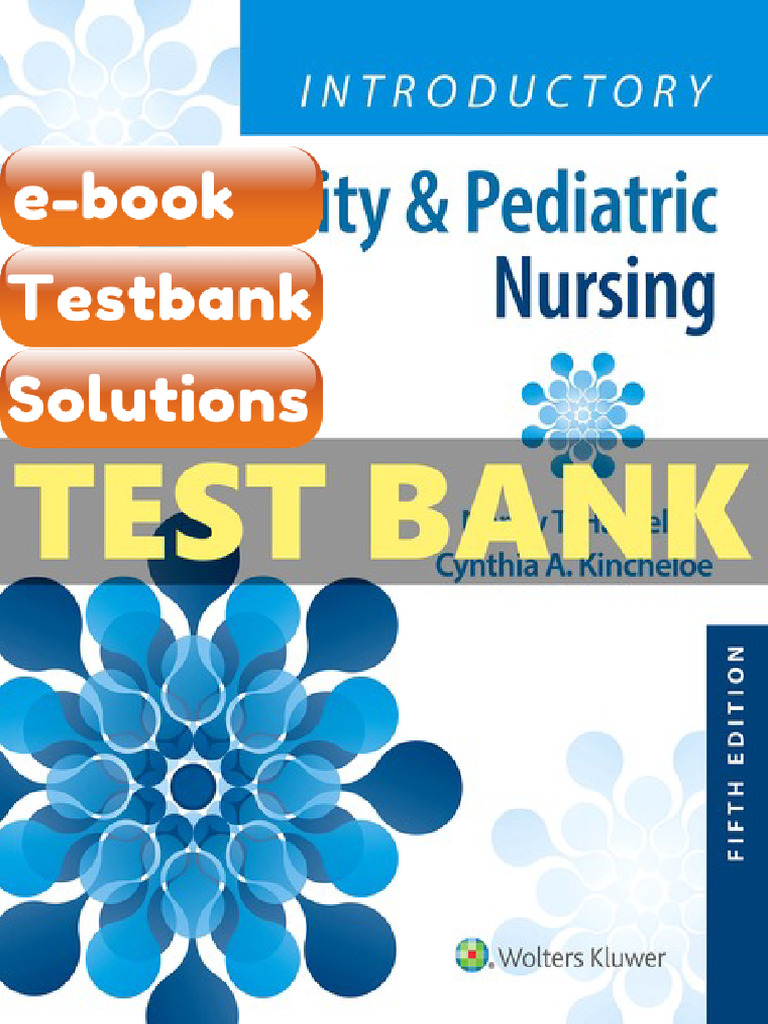 eBook & Testbank Introductory Maternity and Pediatric Nursing 5 Ed ...