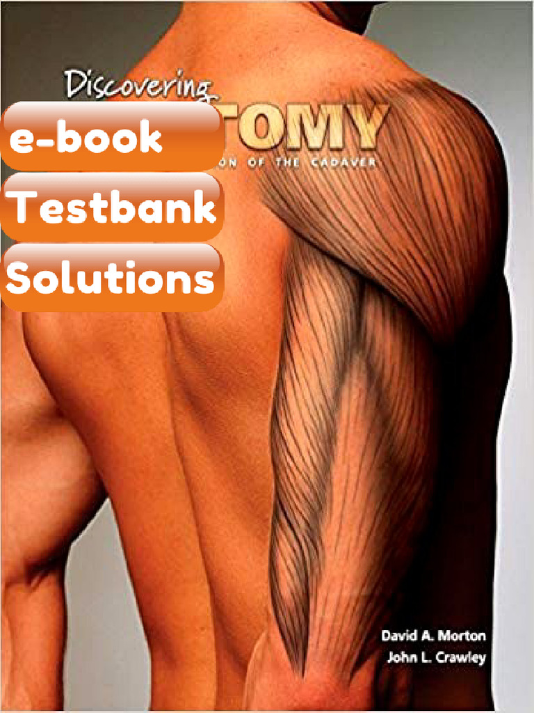 Discovering Anatomy a Guided Examination of the Cadaver by David a ...
