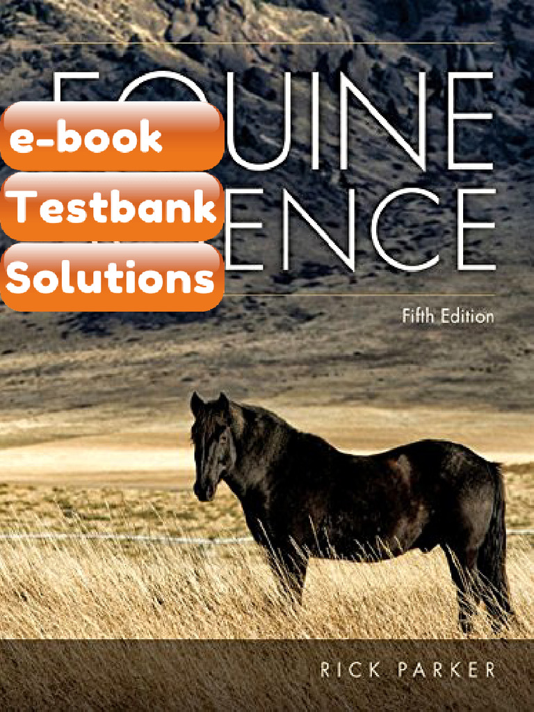 Equine Science 5th Edition Parker Ebook & Testbank | PDF | Horses ...