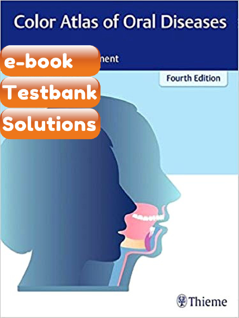 Testbank - Color Atlas of Oral Diseases Diagnosis and Treatment Fourth ...
