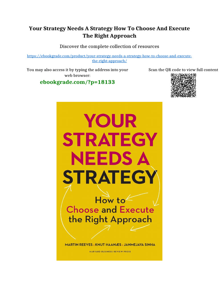 Your Strategy Needs a Strategy How to Choose and Execute the Right ...
