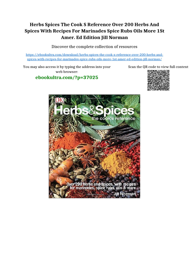Herbs Spices The Cook s Reference Over 200 Herbs and Spices with ...