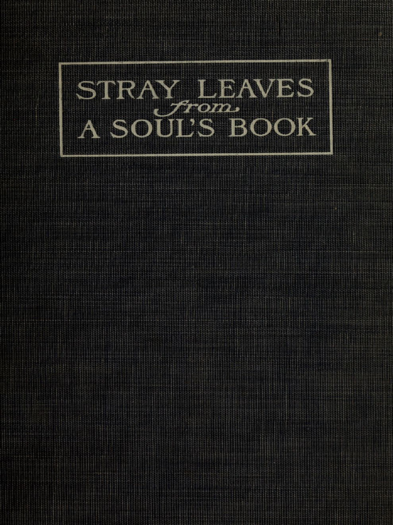 Richard Badger - Stray Leaves From A Soul's Book | PDF
