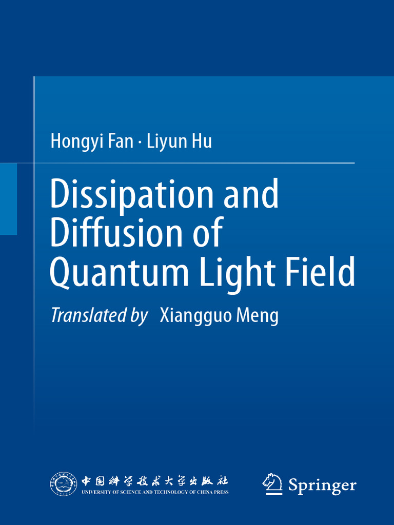Dissipation and Diffusion of Quantum Light Field by Hongyi Fan, Liyun ...