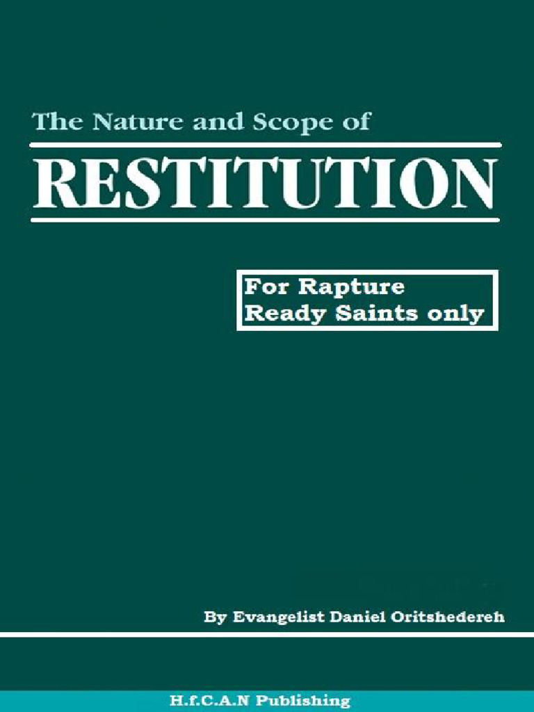 The Nature and Scope of Restitution For Rapture Ready Saints Only | PDF ...
