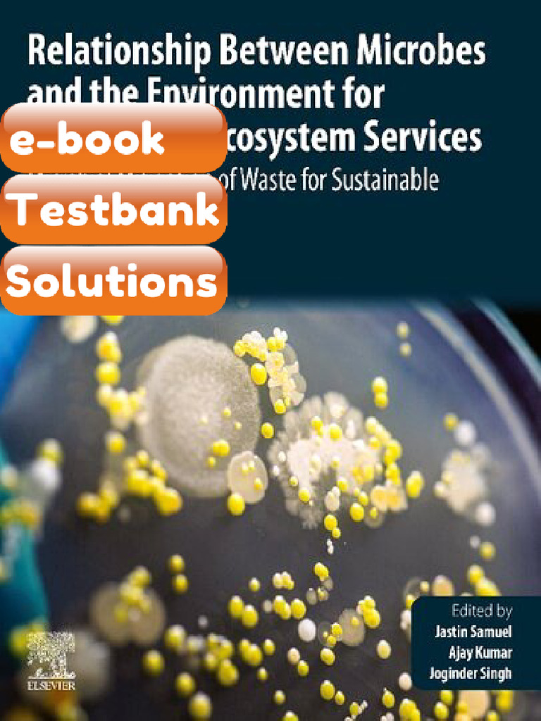 Relationship Between Microbes and The Environment For Sustainable ...