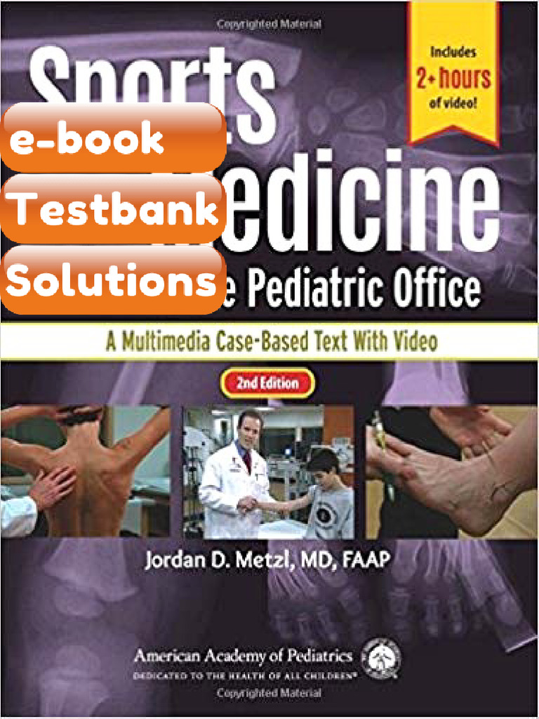 Testbank - Sports Medicine in the Pediatric Office by Jordan D Metzl MD ...