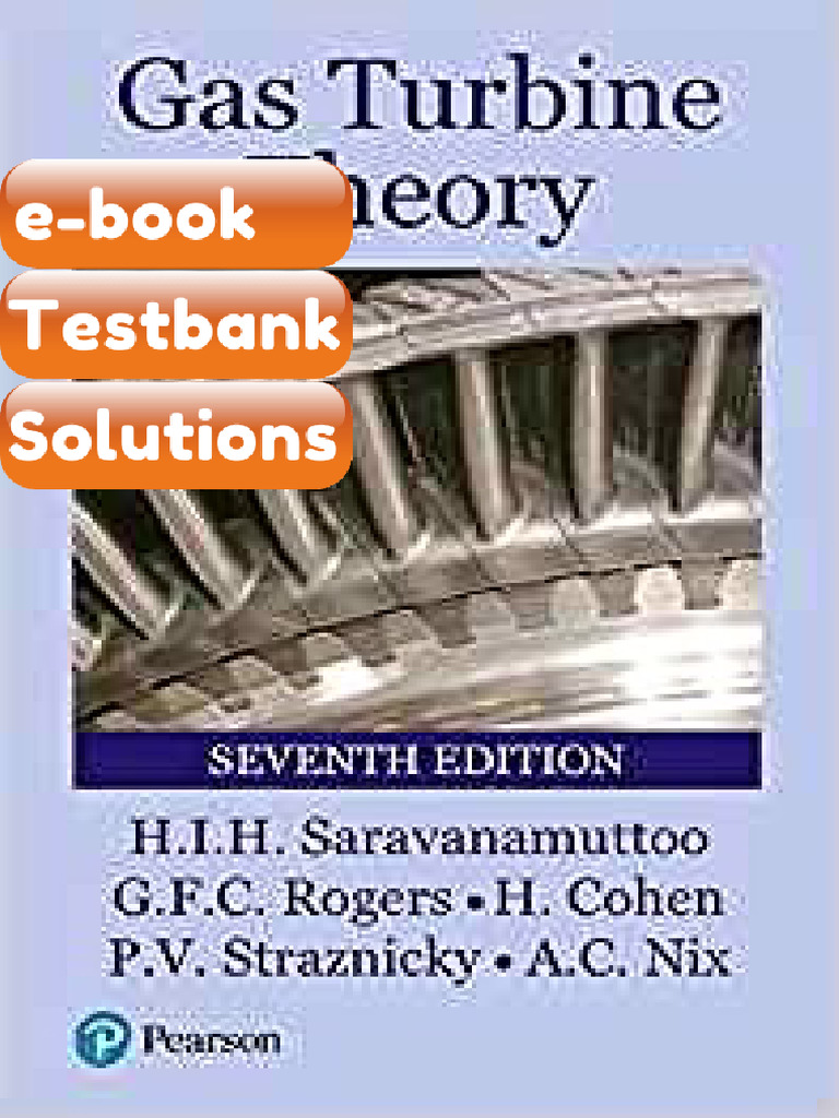 Testbank - Gas Turbine Theory 7th Edition by H Cohen Prof GFC Rogers ...