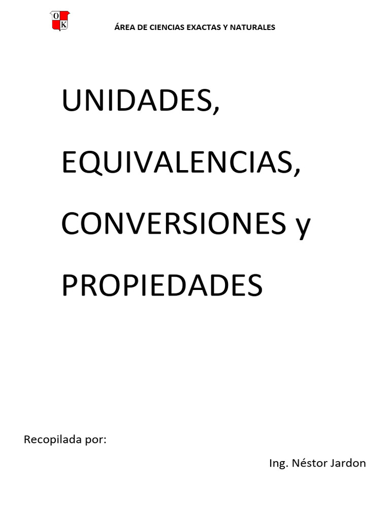 Unidades - Equivalencias - Conversiones - Prop Físicas | PDF | Sistema ...