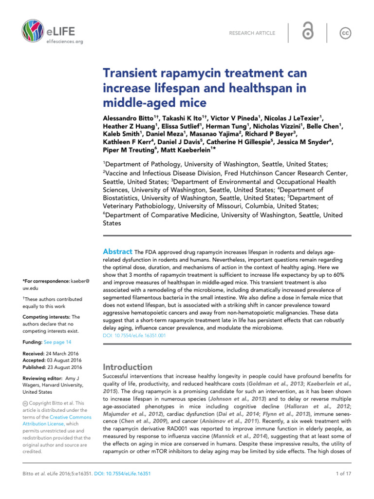 Transient Rapamycin Treatment Can Increase Lifespan and Healthspan in ...