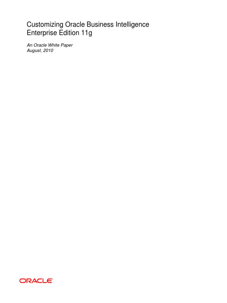 Customizing Oracle Business Intelligence Enterprise Edition 11g | PDF