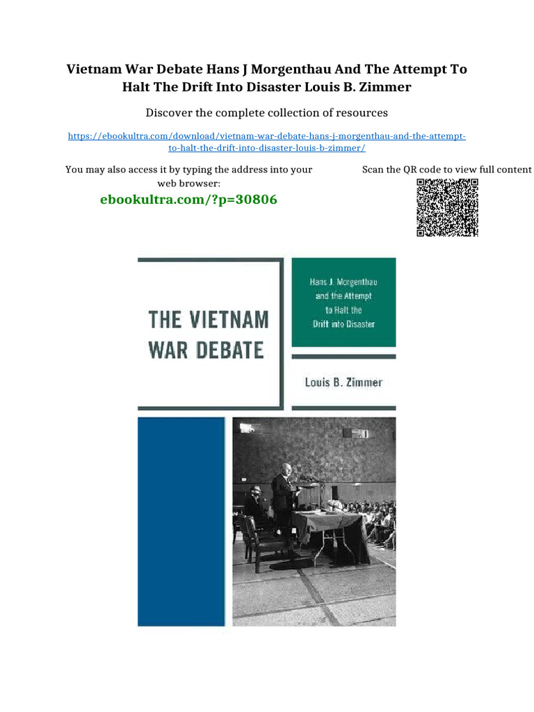 Vietnam War Debate Hans J Morgenthau and the Attempt to Halt the Drift ...