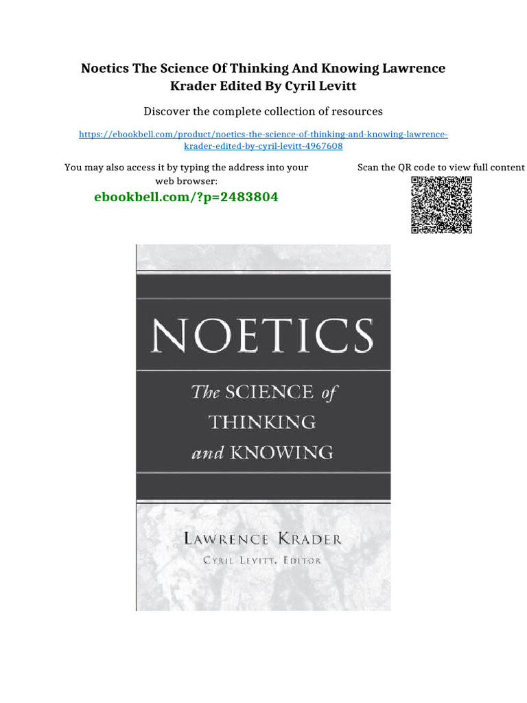 Noetics The Science of Thinking and Knowing Lawrence Krader Edited by ...