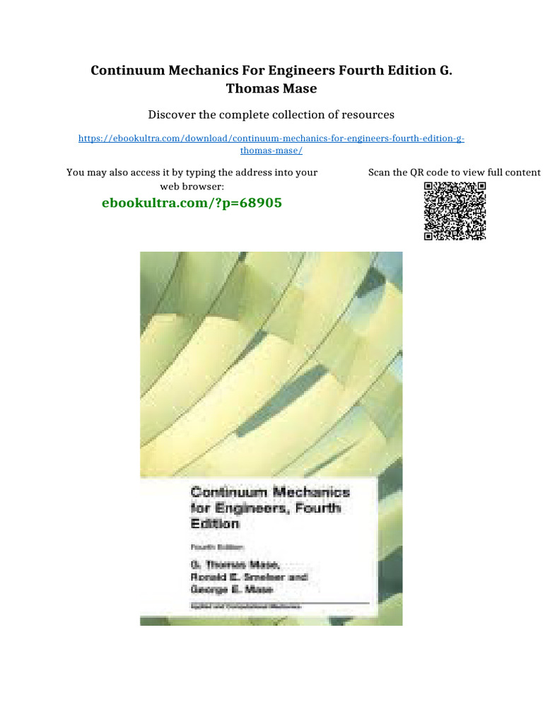 Continuum Mechanics For Engineers Fourth Edition G. Thomas Mase ...