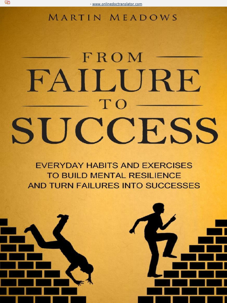 From Failure to Success Everyday Habits and Exercises to Build Mental ...