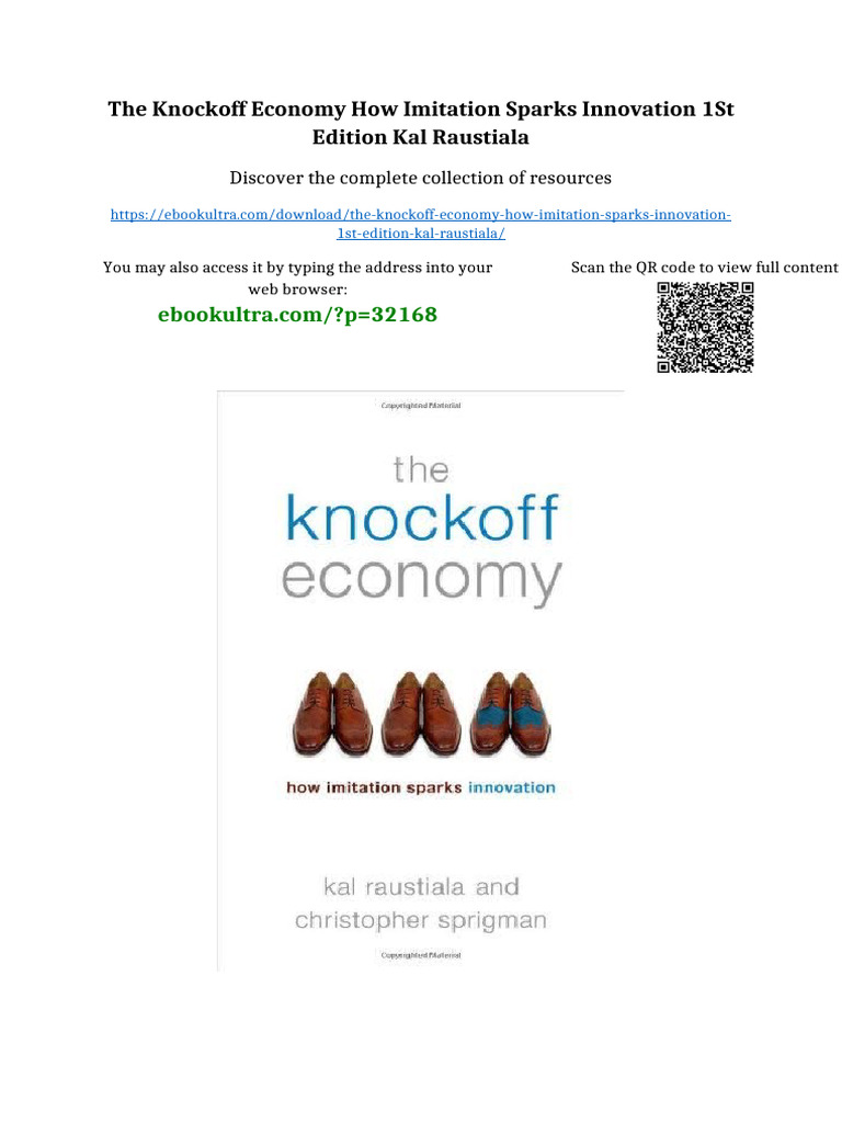 The Knockoff Economy How Imitation Sparks Innovation 1st Edition Kal ...