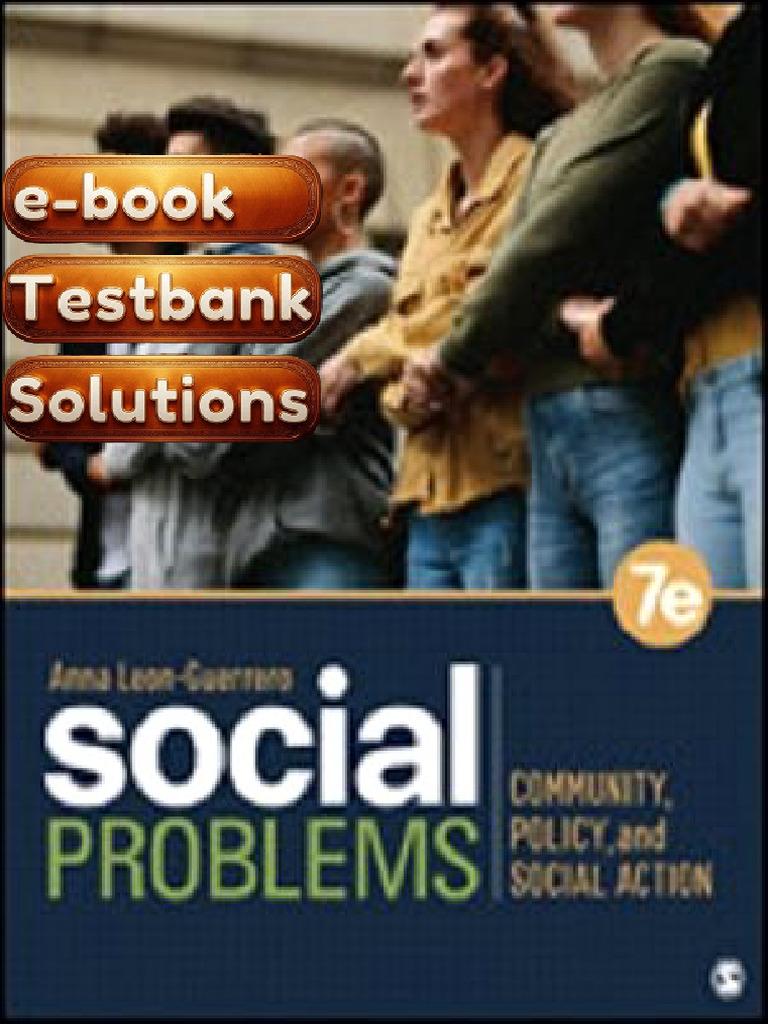 Testbank - Social Problems 7th Edition Anna LeonGuerrero Textbook - E ...
