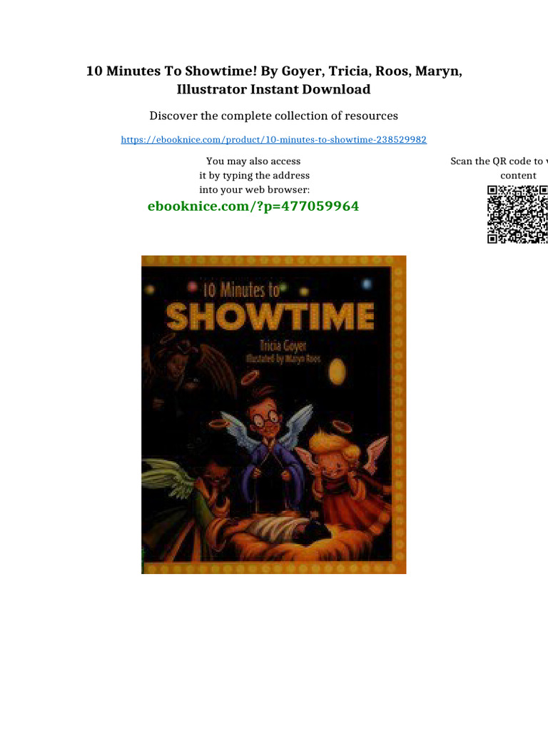 10 Minutes To Showtime! by Goyer, Tricia, Roos, Maryn, Illustrator ...
