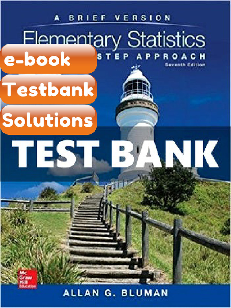 eBook & Testbank Elementary Statistics a Step by Step Approach 7th ...