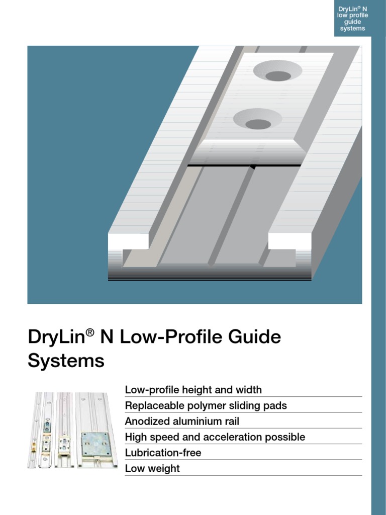 Drylin N Low-Profile Guide | PDF | Bearing (Mechanical) | Friction
