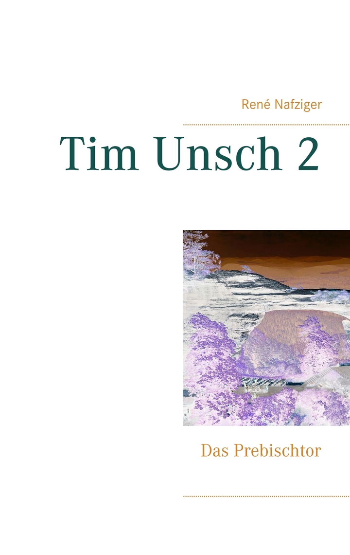 Tim Unsch Series by Rene Nafziger - ebook | Everand